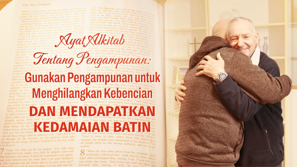 🌿 Ayat-Ayat Alkitab Mengenai Pengampunan: Makna, Kekuatan, dan Kasih ...